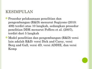 PPT DDR (Design and Development Research) and R&D (Research and ...