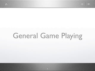 General Game Playing | PPT