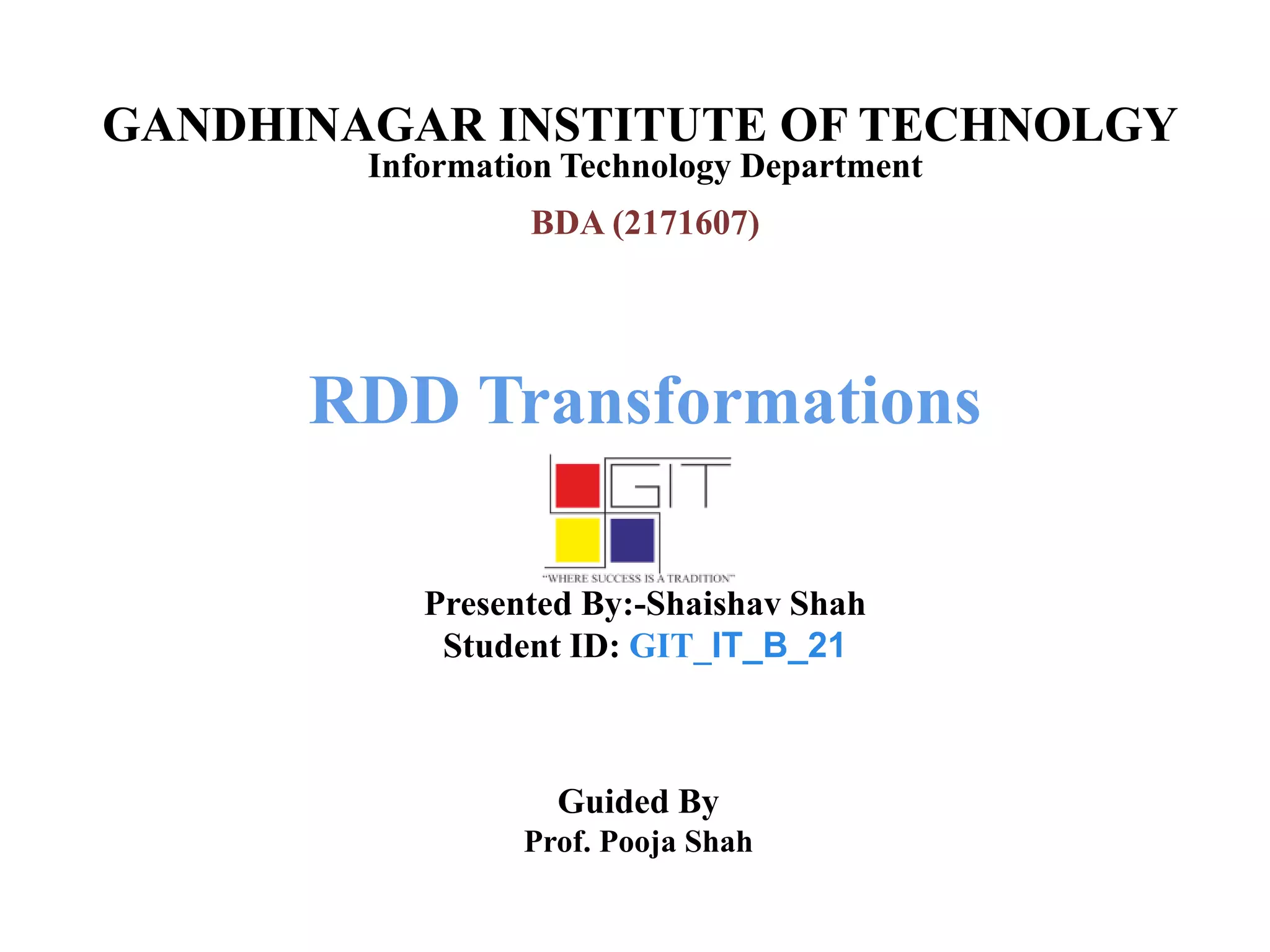 Rdd transformations bda | PPTX | Databases | Computer Software and Applications