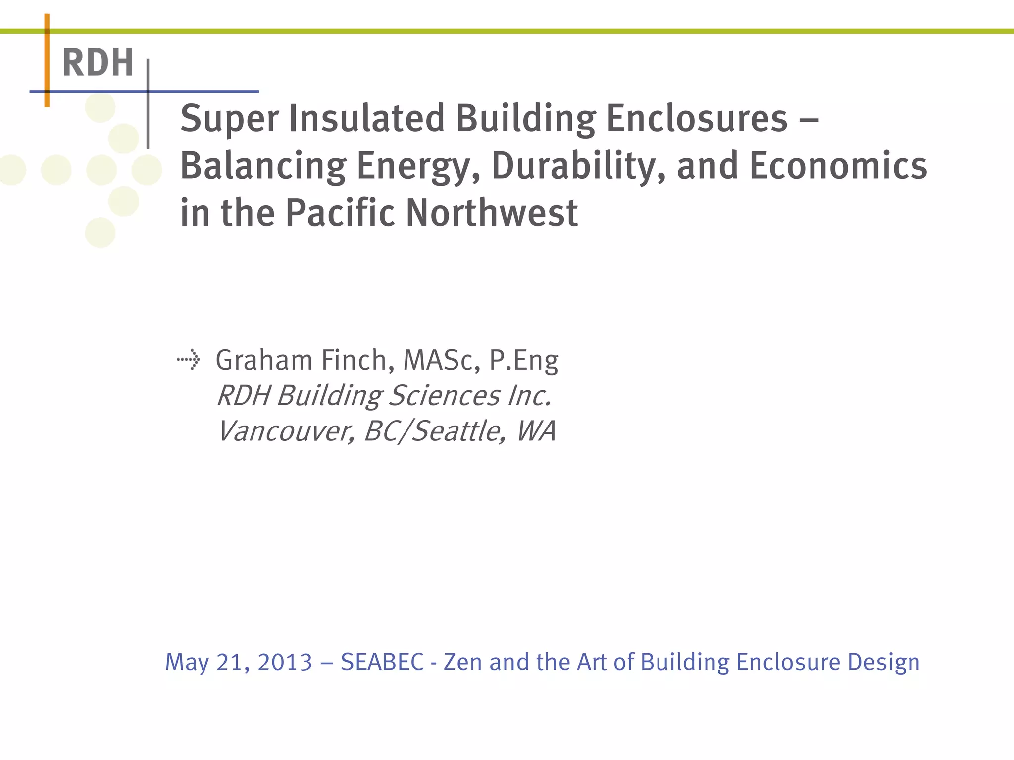Super Insulated Building Enclosures | PDF