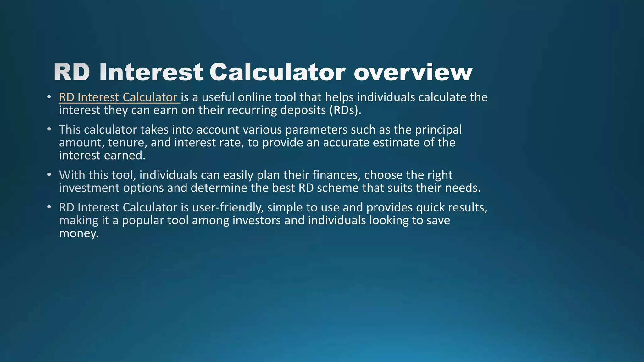 know what is RD interest calculator | PPTX