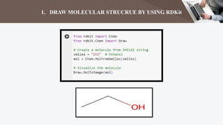 RDKit python libraries one famous about chemistry (.pptx