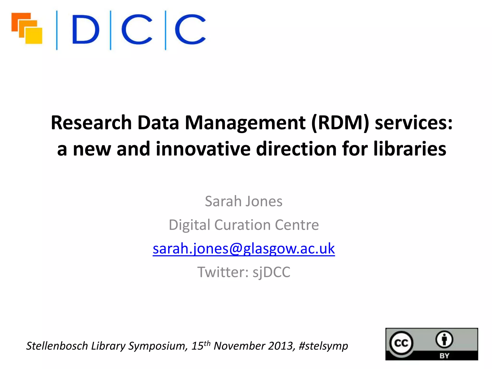 RDM services: an opportunity for libraries | PPT
