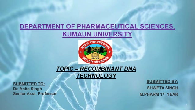 rDNA PPT.pptx | Biotech and Biomedical Industry | Industries