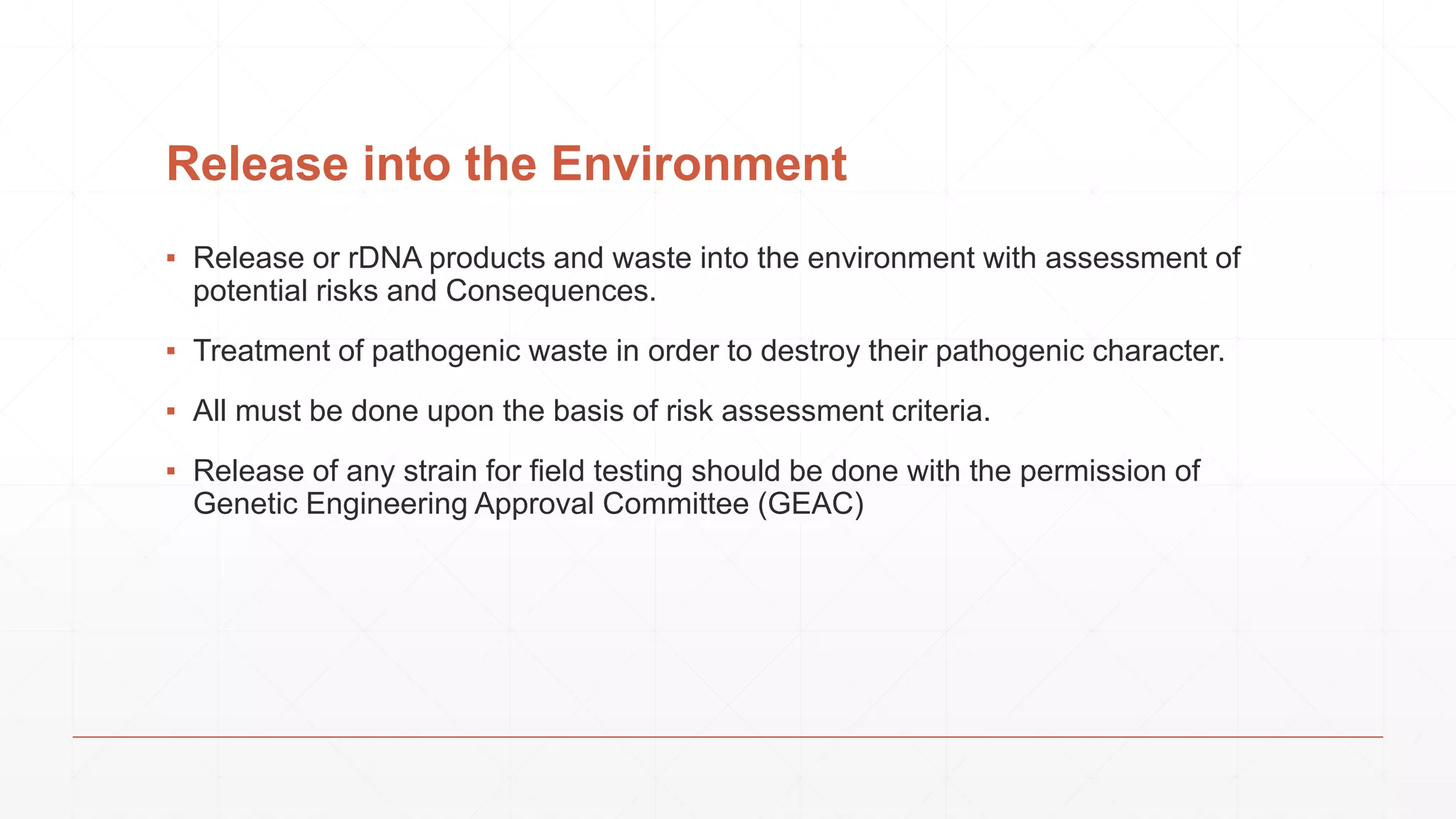 rDNA Technology-Biosafety Regulations and Guidelines | PPTX
