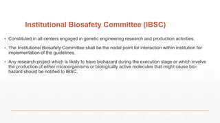 rDNA Technology-Biosafety Regulations and Guidelines | PPTX