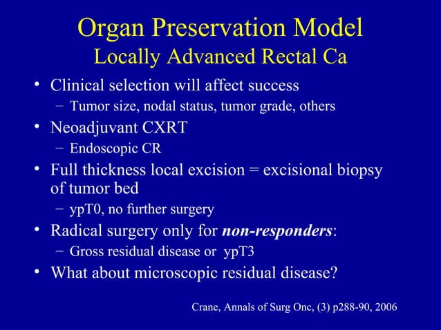 Chemoradiation vs Surgery for rectal cancer | PPT