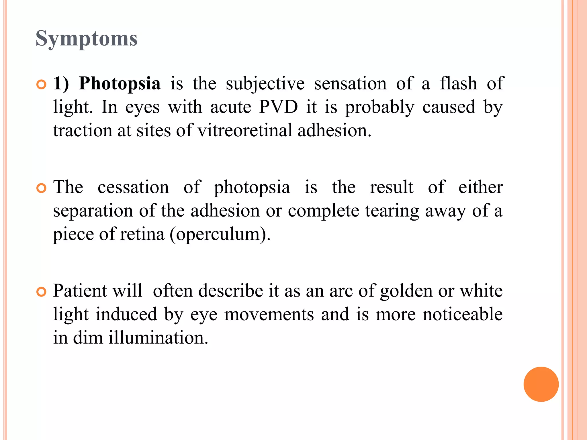 Retinal detachment presentation | PPTX