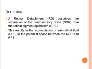 Retinal detachment presentation | PPTX