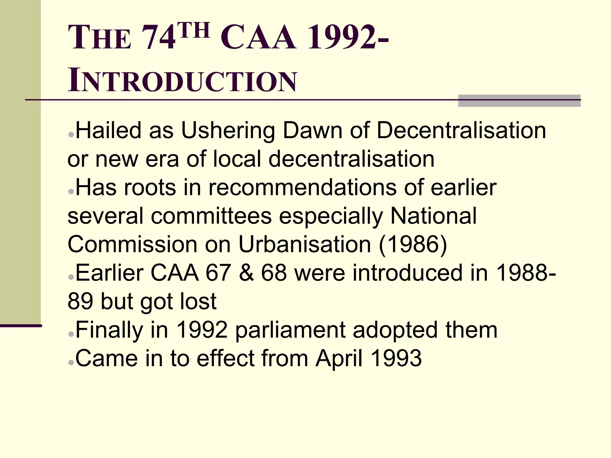 Implementation of 74th Constitutional Amendment Act - 1992 (India) | PPT