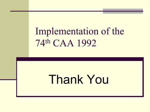 Implementation of 74th Constitutional Amendment Act - 1992 (India) | PPT