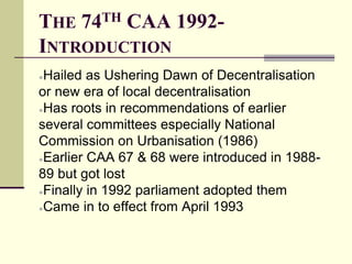 Implementation of 74th Constitutional Amendment Act - 1992 (India) | PPT