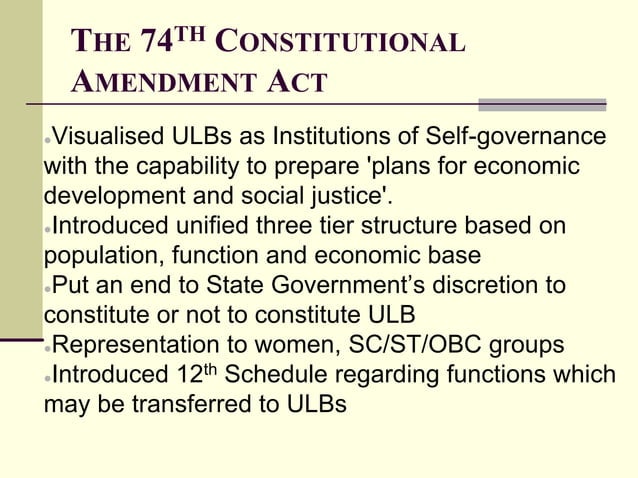 Implementation of 74th Constitutional Amendment Act - 1992 (India) | PPT