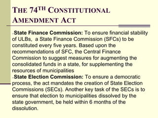 Implementation of 74th Constitutional Amendment Act - 1992 (India) | PPT