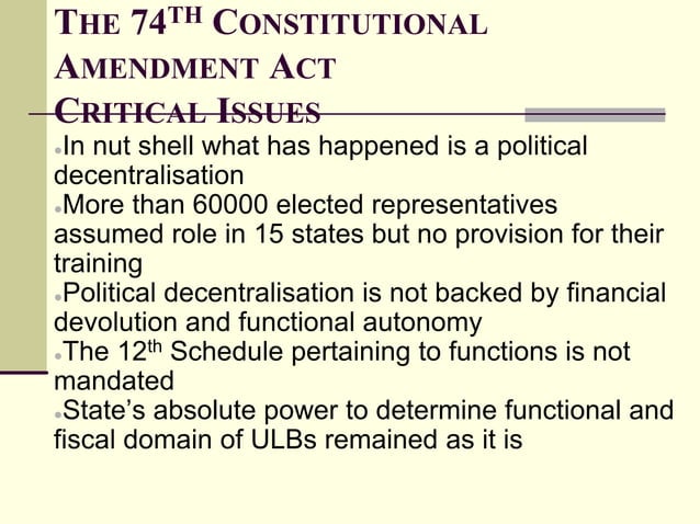 Implementation of 74th Constitutional Amendment Act - 1992 (India) | PPT