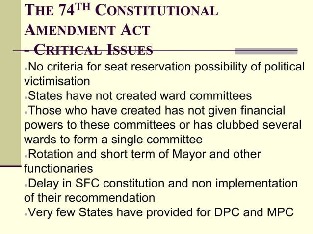 Implementation of 74th Constitutional Amendment Act - 1992 (India) | PPT