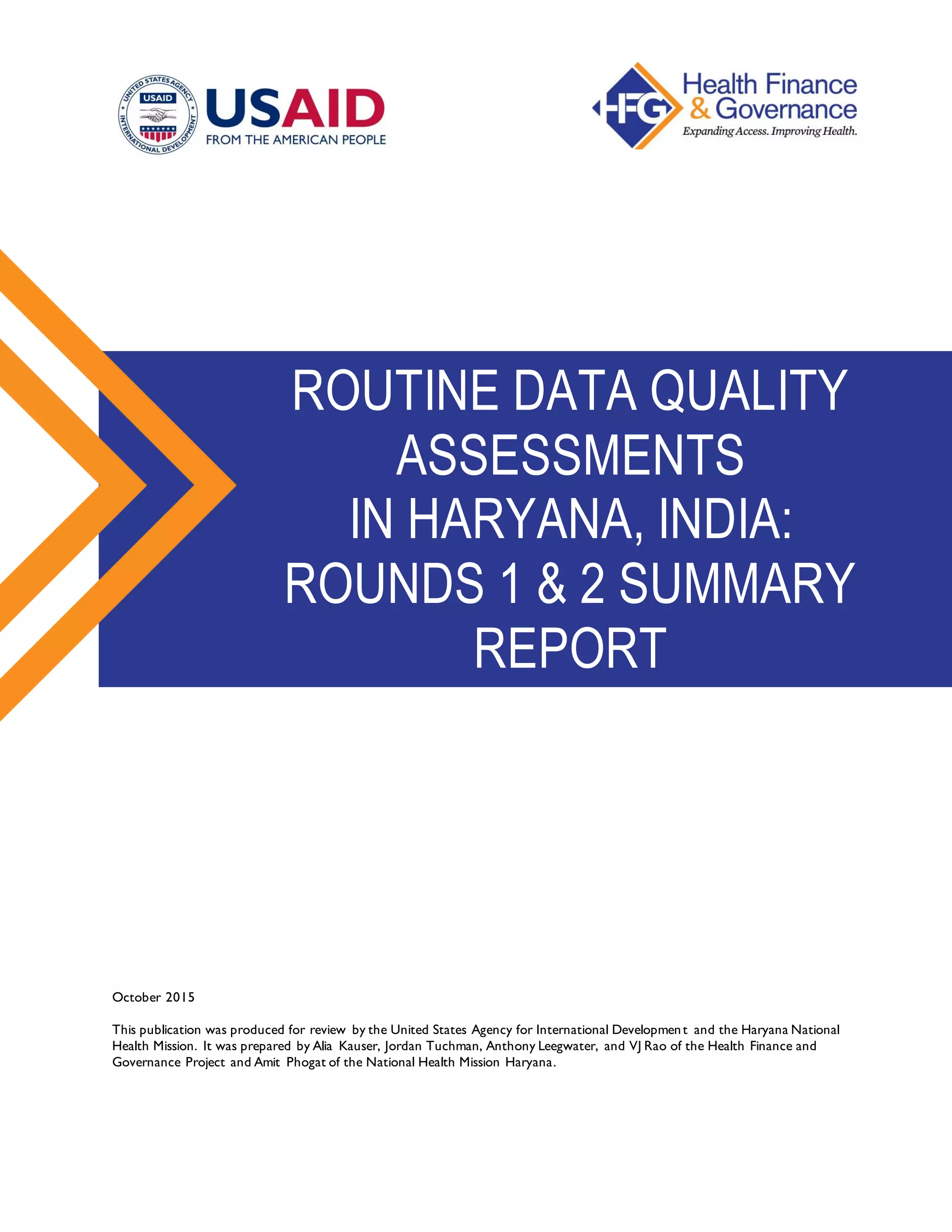 Routine Data Quality Assessments in Haryana, India: Rounds 1 & 2 ...