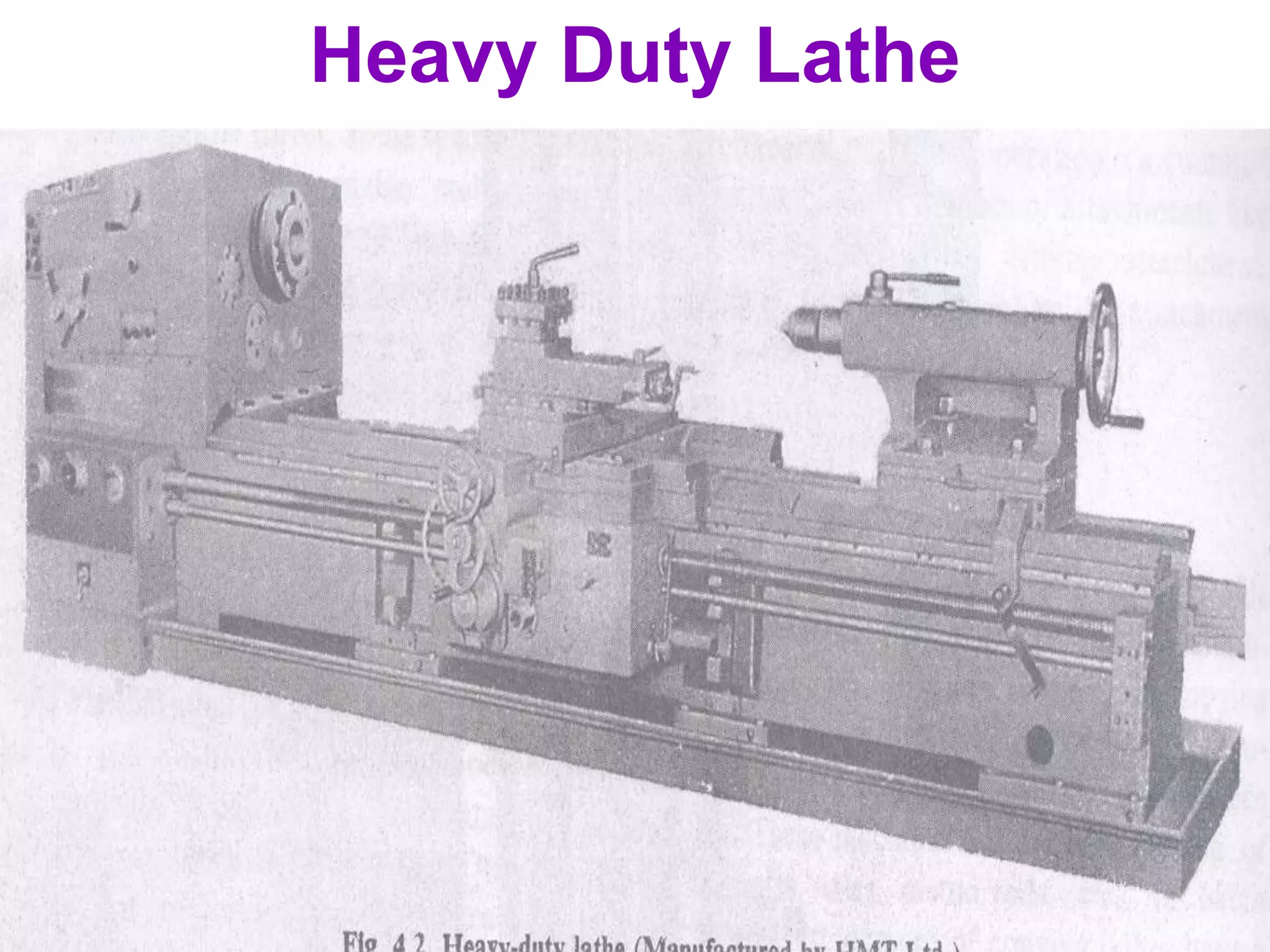 Machining processes and lathe machine slide | PPTX