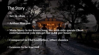 Rdr2 presentation | PPTX