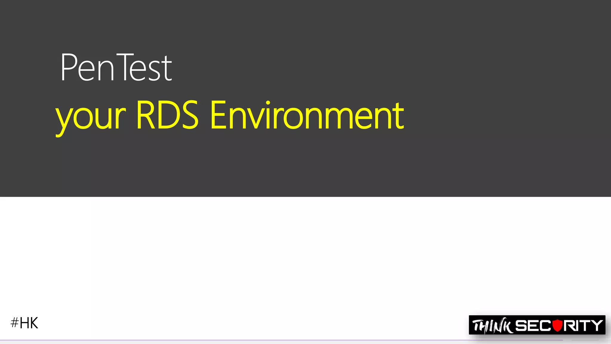 [RDS /Remote Desktop Services] Lesson 1 : Security Risks & Best ...