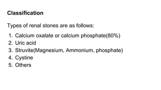 Renal stone diseases - General Medicine - RDT | PPT