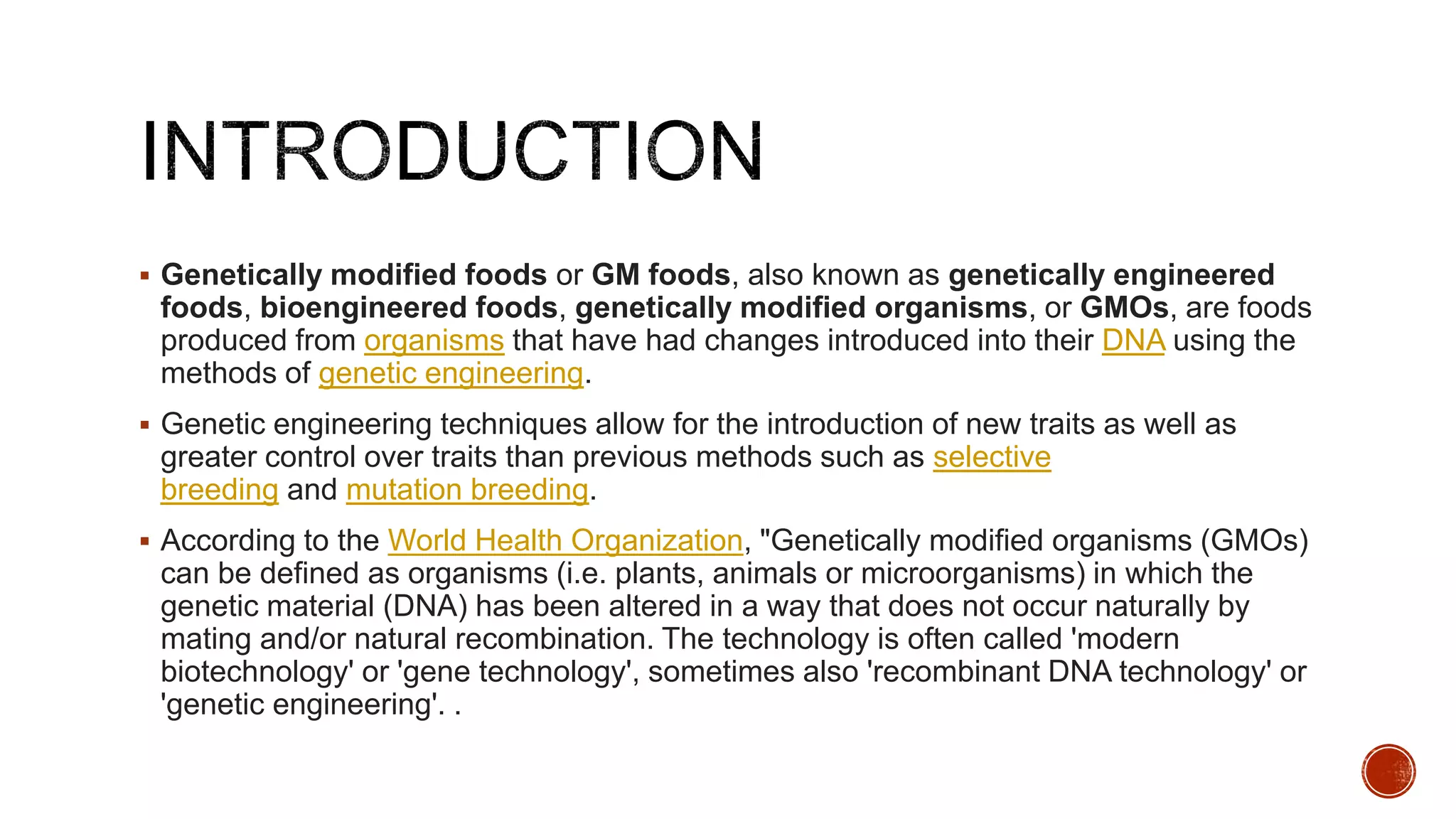 GM foods or Genetically modified foods | PPTX