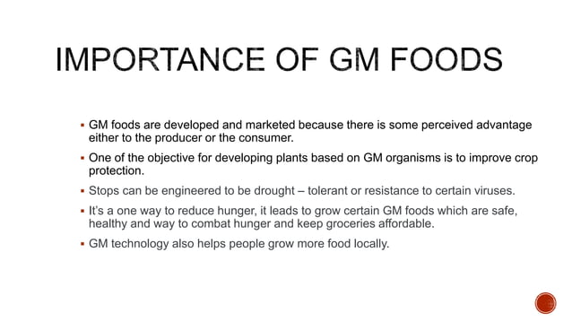GM foods or Genetically modified foods | PPTX