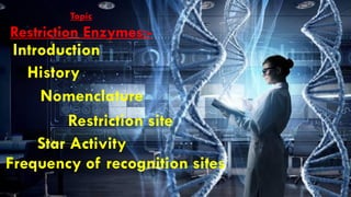 Recombinant DNA technology:- Restriction enzymes | PDF
