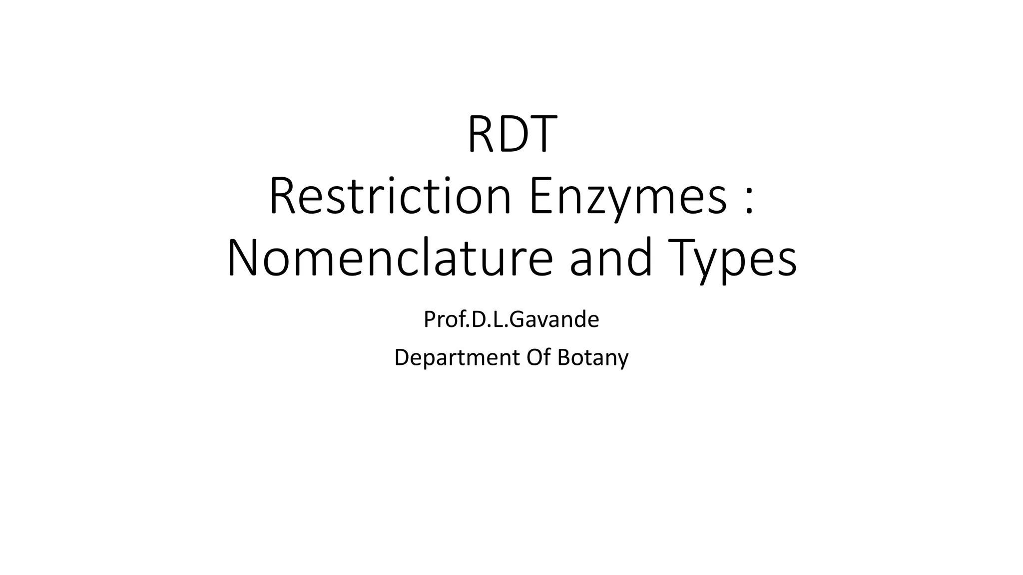 RDT Restriction Enzymes.pptx