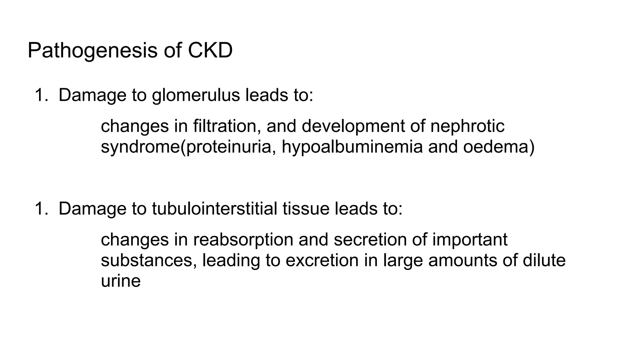 End-Stage Kidney Disease - Pathology - RDT | PPTX