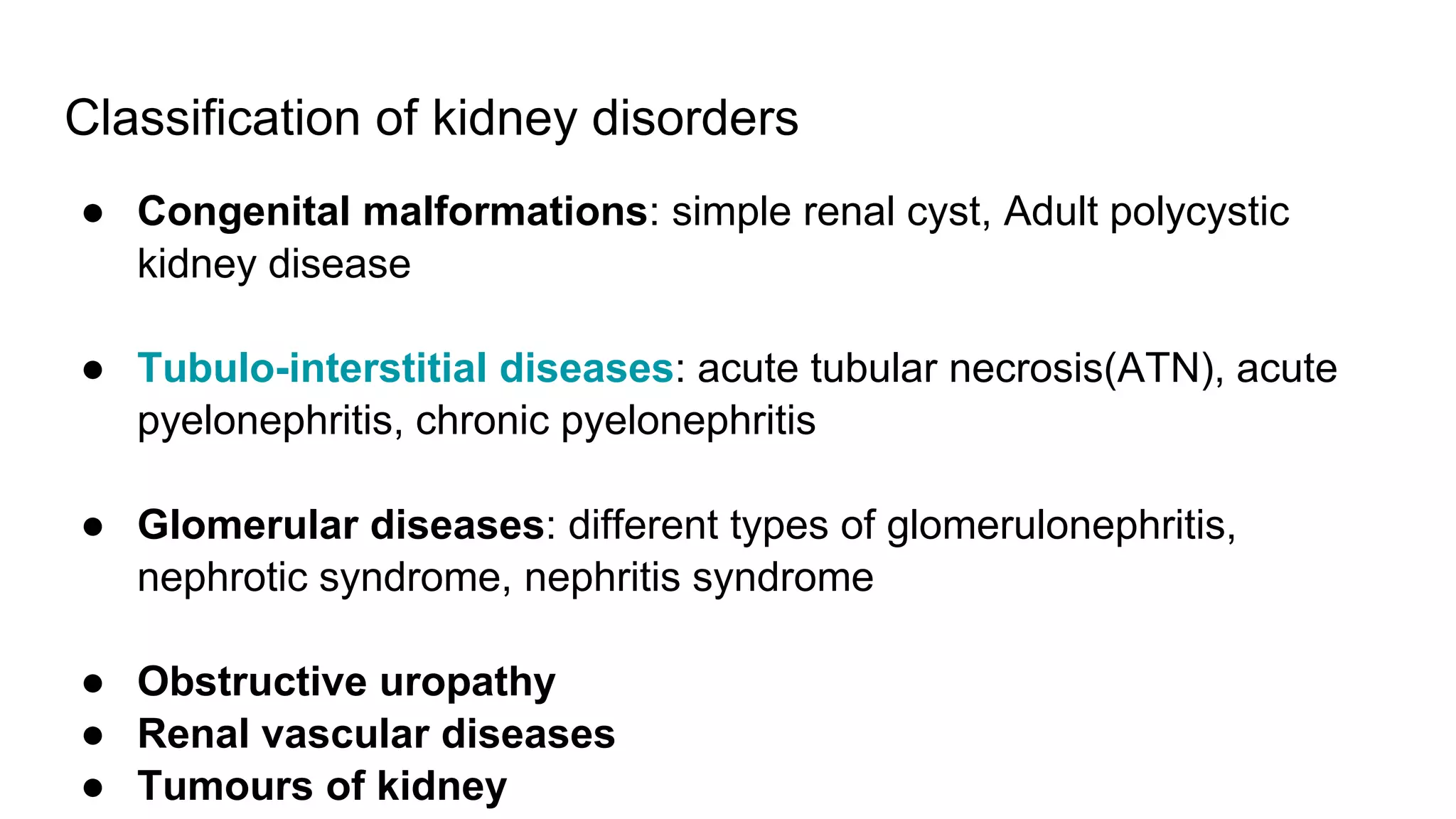 Classification of Renal Diseases, Acute Tubular Necrosis, Acute ...