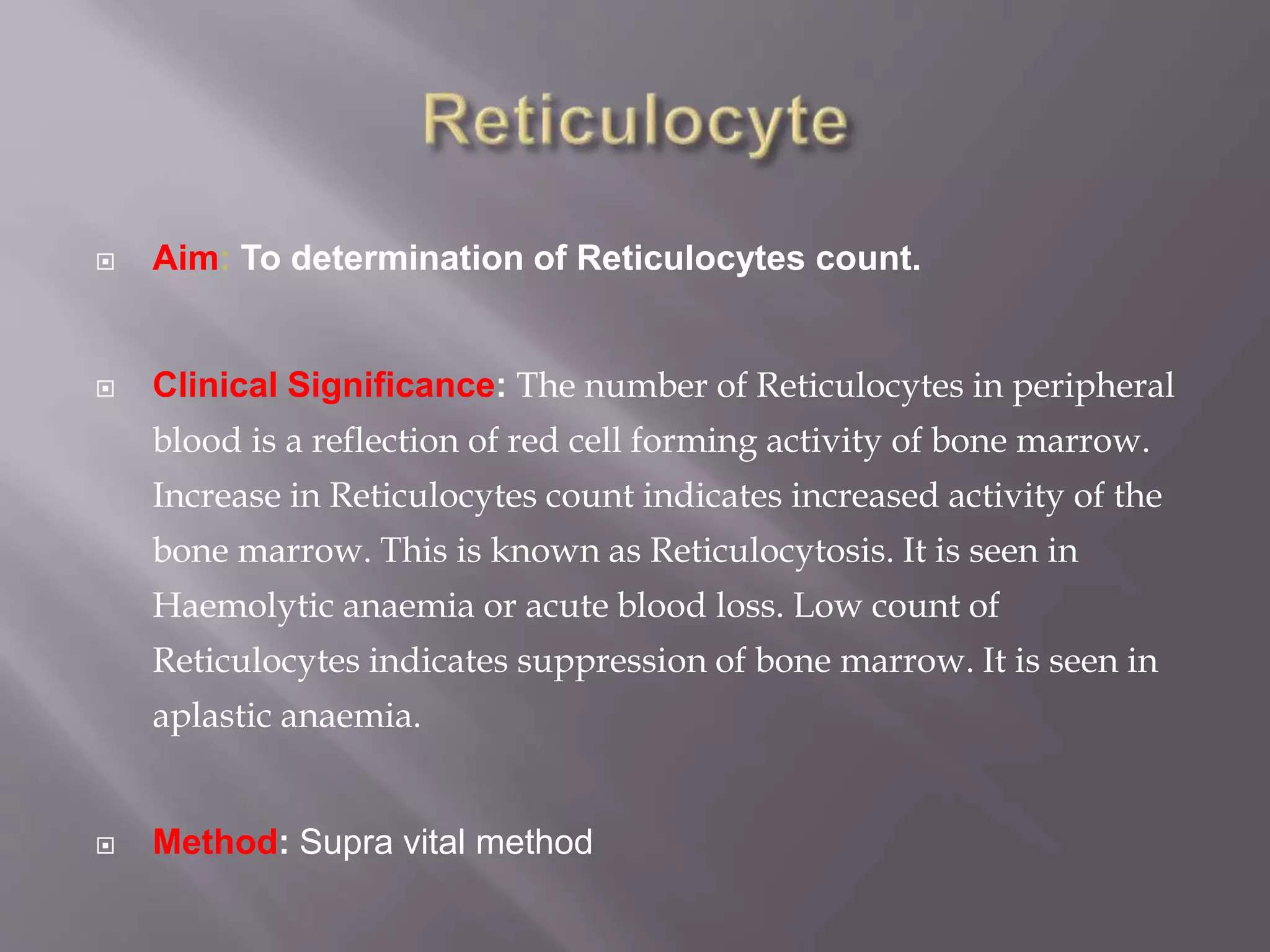 Reticulocyte | PPTX