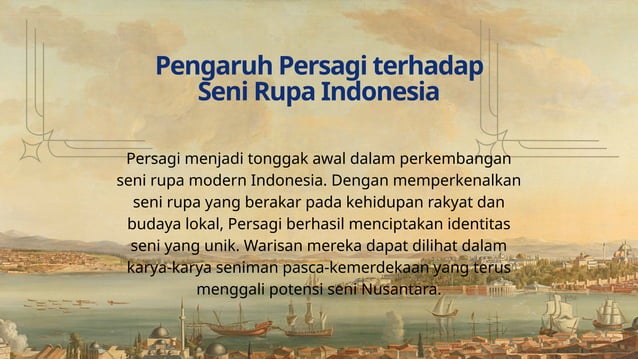 Perkembangan Seni Rupa Nusantara Periode Persagi | PPTX