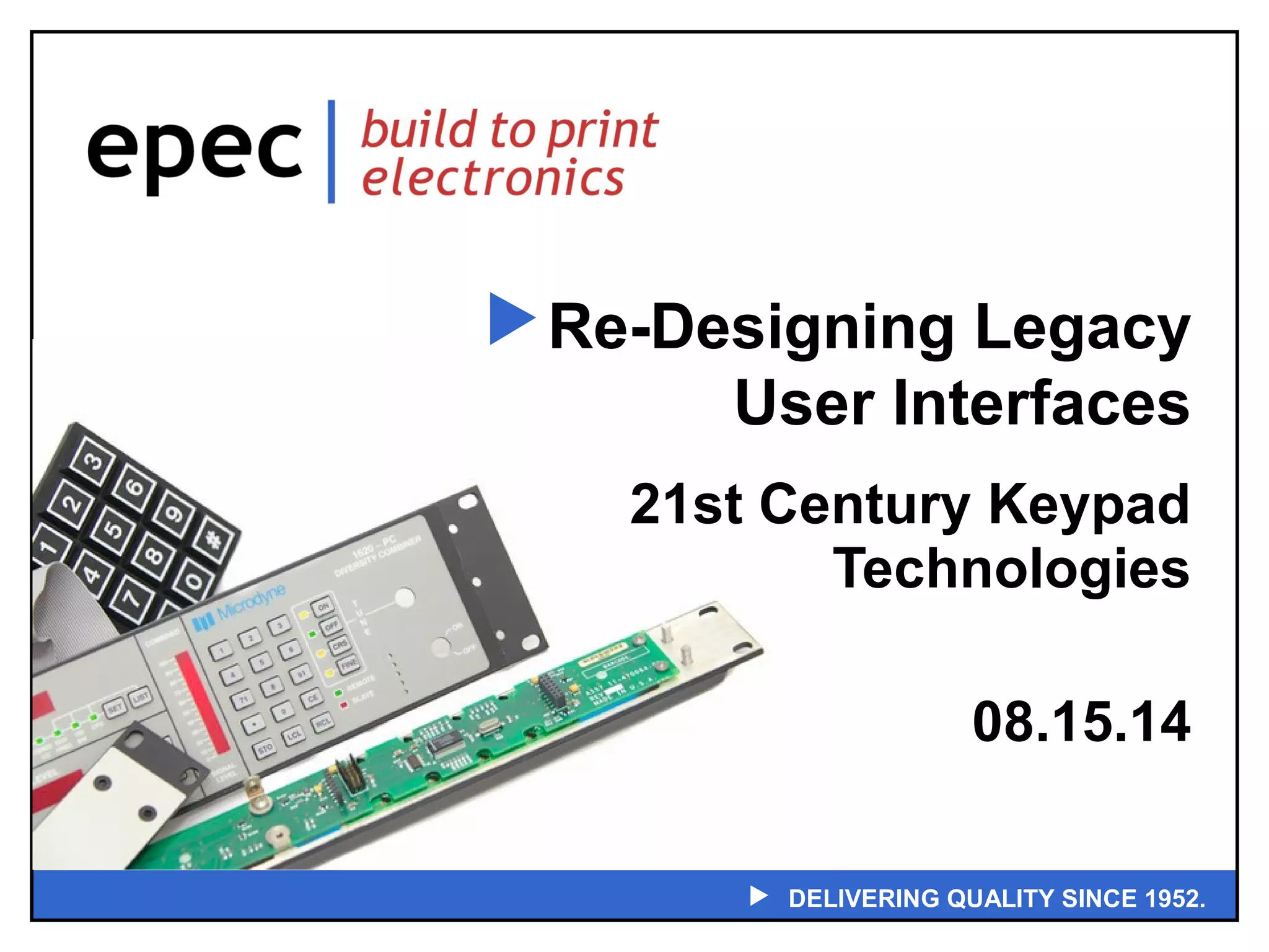 Re-Designing Legacy User Interfaces with 21st Century Keypad ...