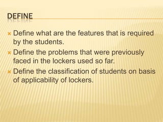 Re designing of student lockers at high school | PPT