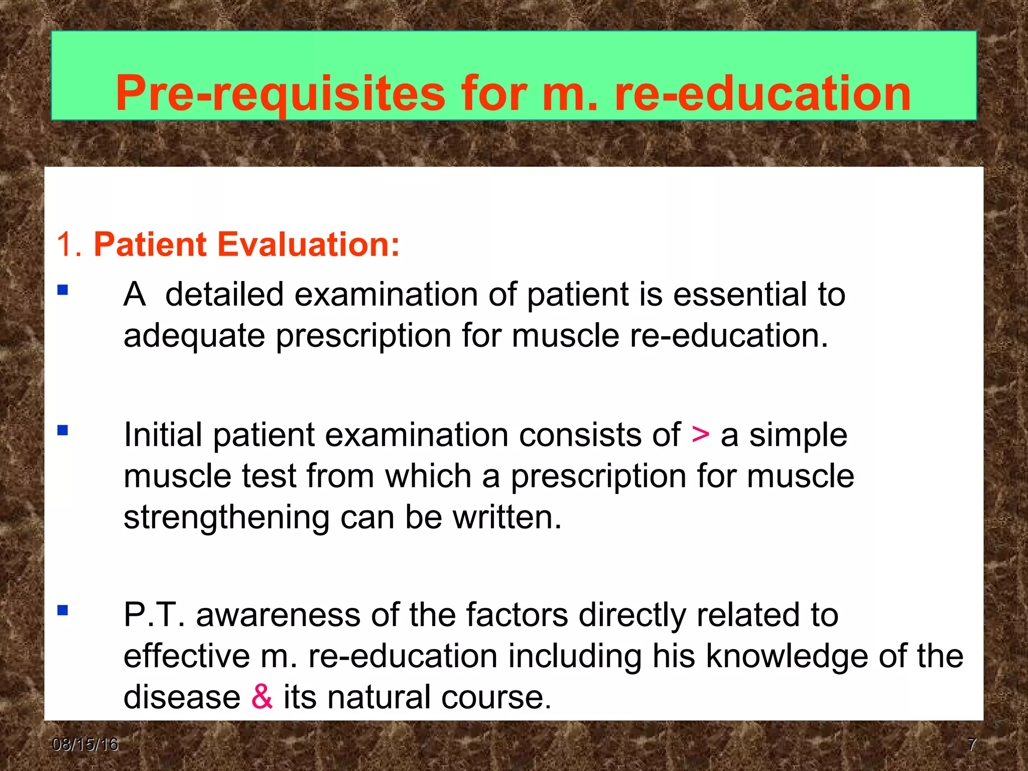 Re educatio of muscle by dr eswar kolli | PPT