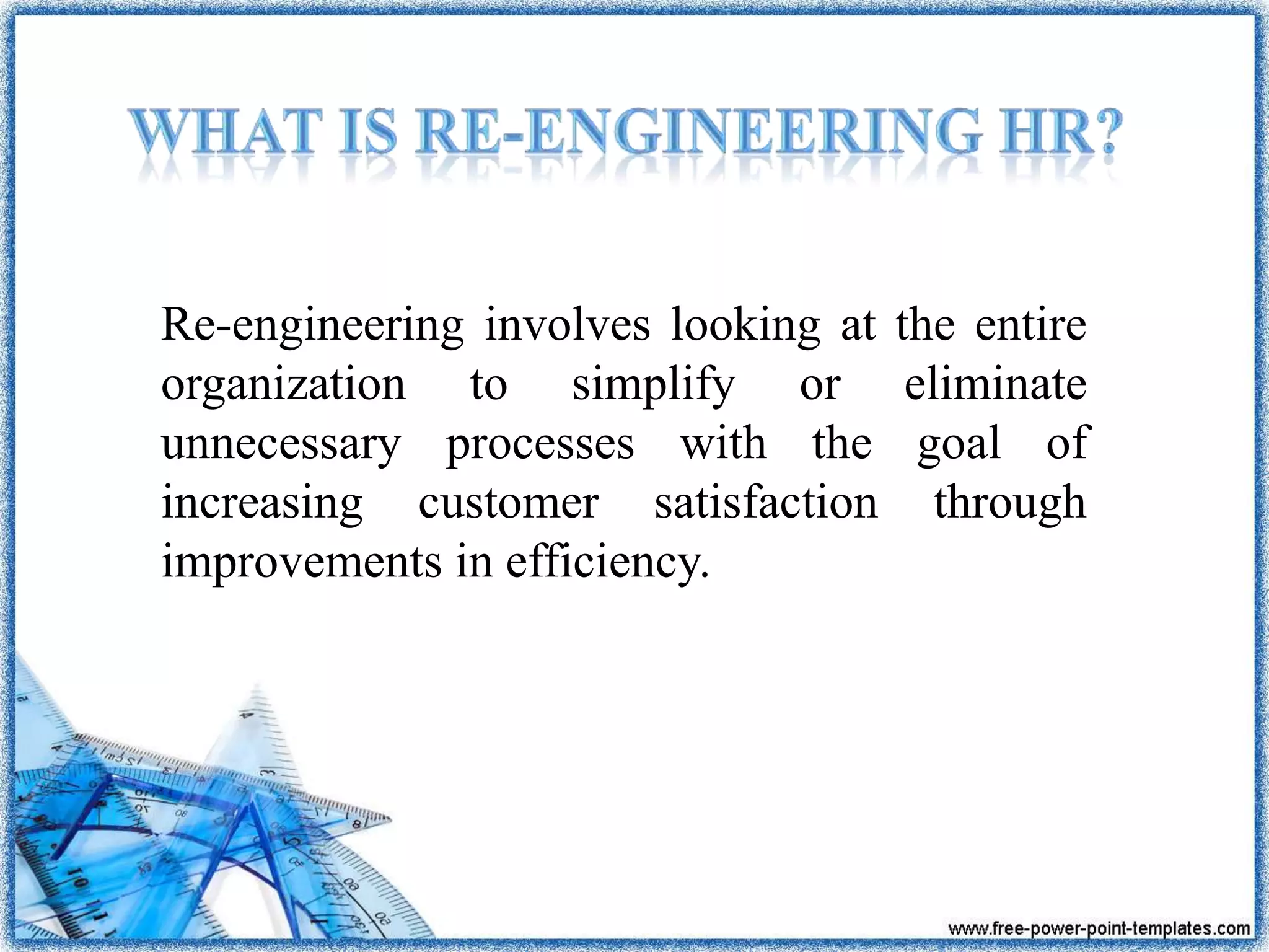 Re engineering-hr bagu ap | PPT