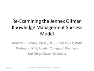 Re-examining the Jennex Olfman KM Success Model | PDF