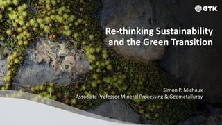 Re-thinking Sustainability and the Green Transition.pptx