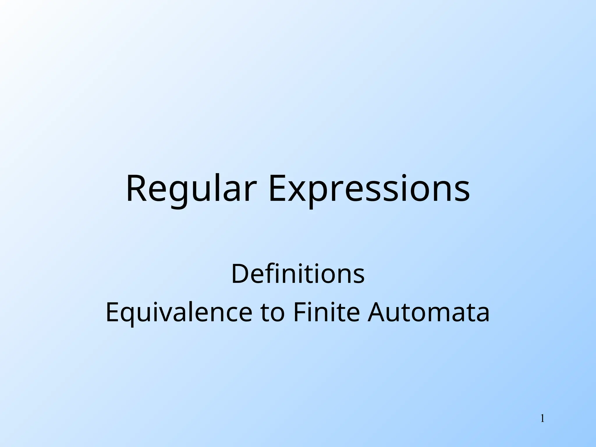 regular Expression definition equivalence | PPT