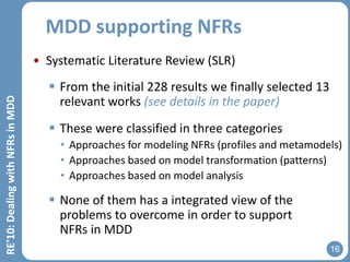 Dealing with non-functional requirements in Model-driven development | PPT