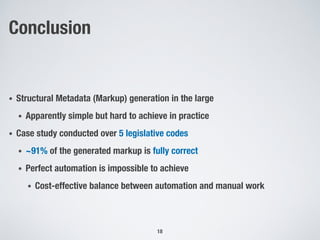 Legal Markup Generation in the Large: An Experience Report | PPT