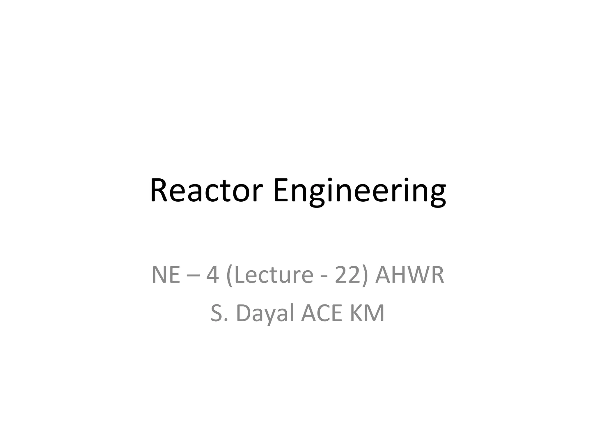Advanced Heavy Water Reactor | PPT