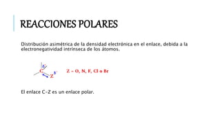 Reacciones orgánicas | PPTX