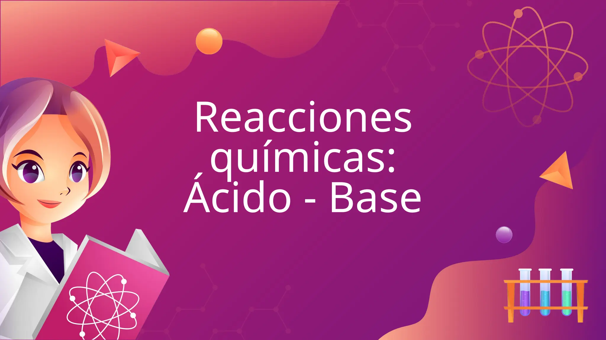 REACCIONES QUIMICAS (ÁCIDO BASE) TABLA PERIODICA..pptx