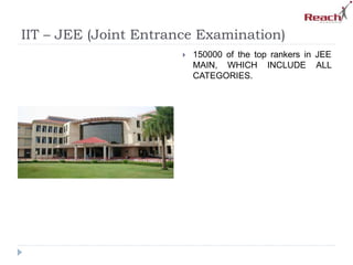 Reach-both NEET & IIT JEE.pptx | Education industry | Industries