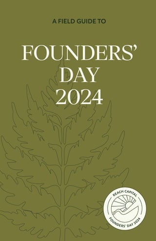 Reach Capital Founders Day 2024 Field Guide | PDF | Events