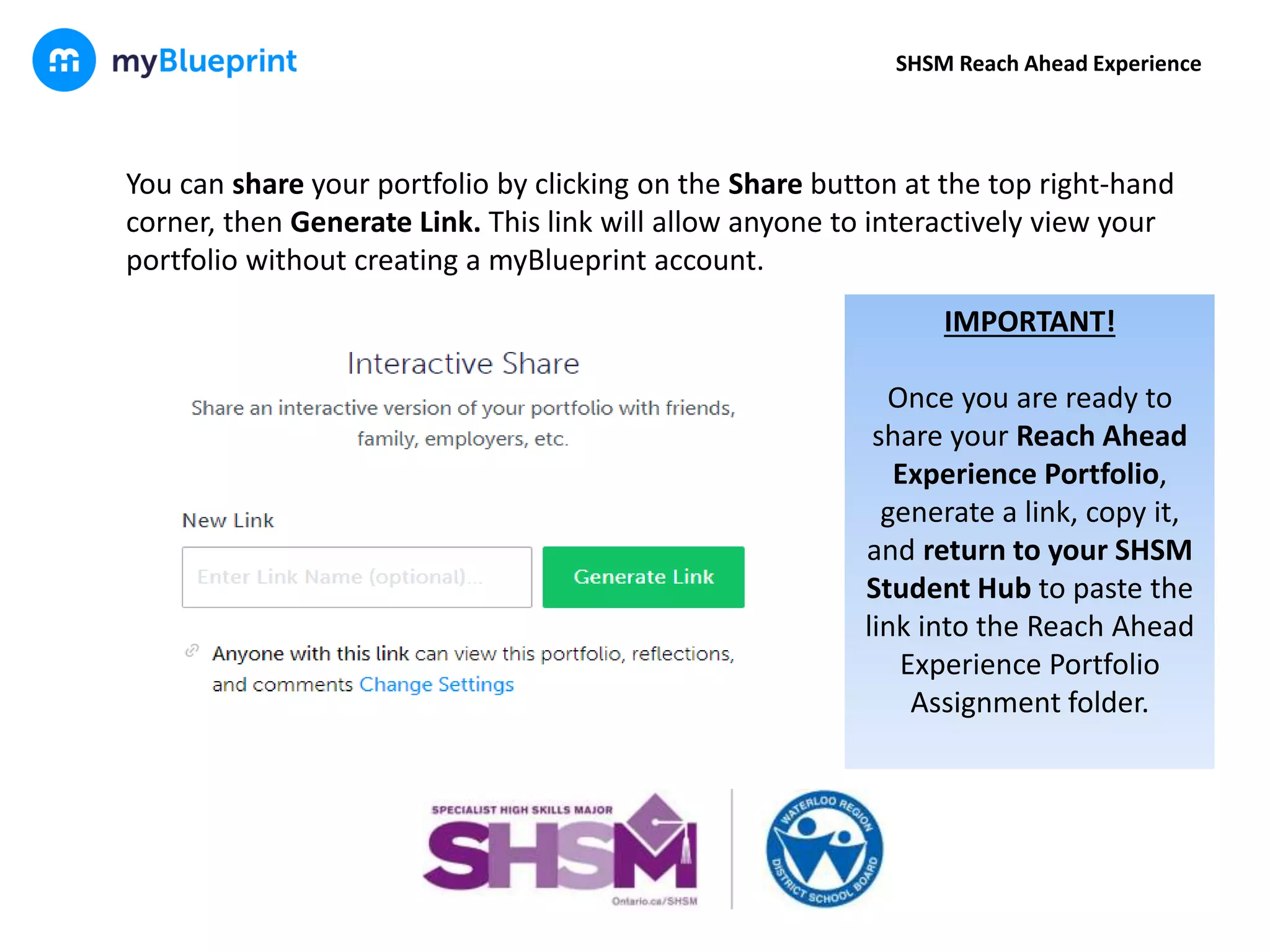Completing a Reach Ahead Experience Using myBlueprint | PPTX