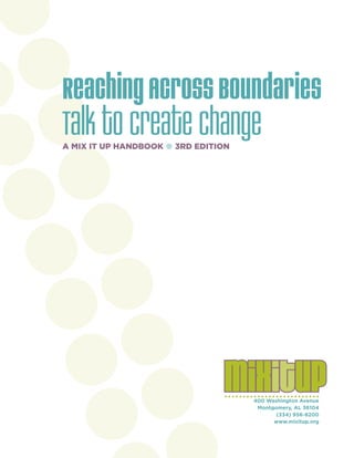 Reaching Across Boundaries: Talk to Create Change | PDF