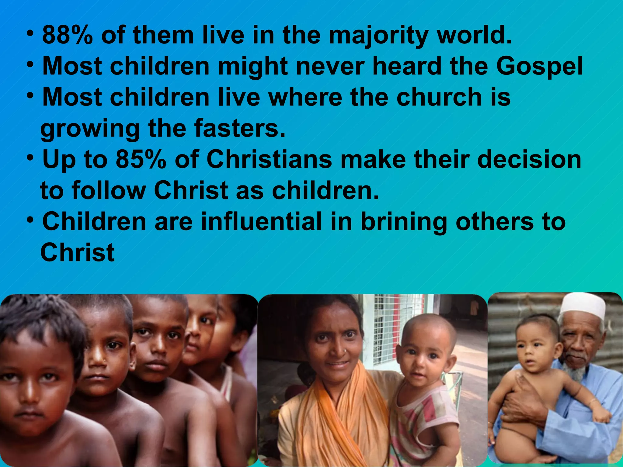 Urgency of Reaching Children to Christ | PPT